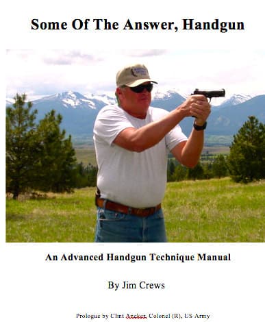 Some Of The Answer, Handgun Training Review