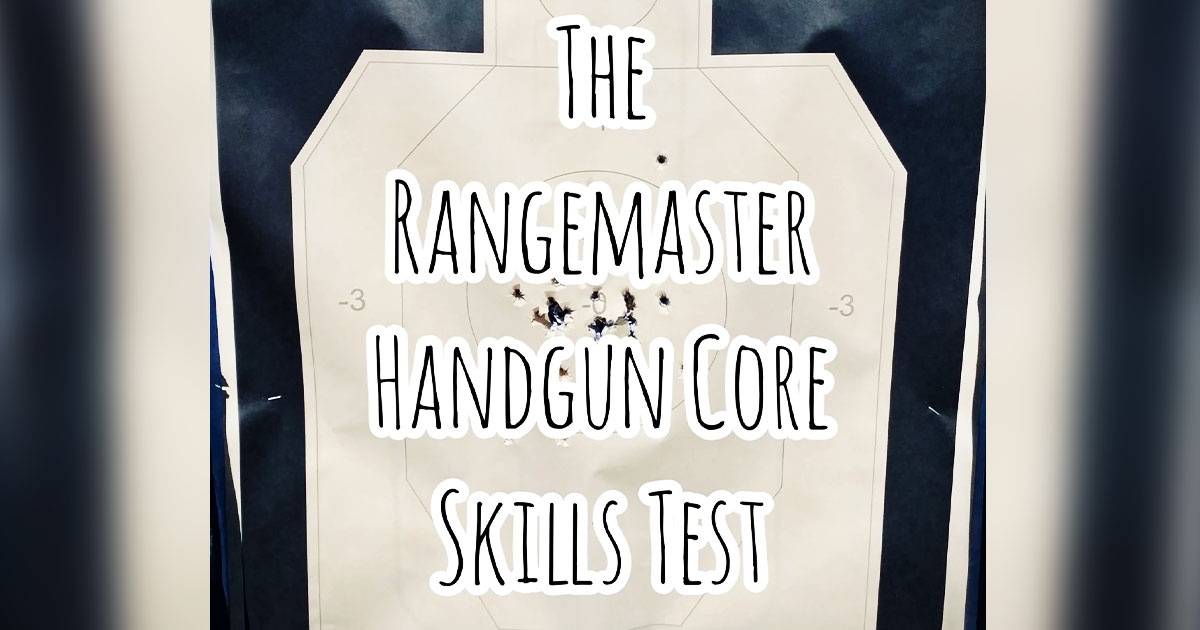 Rangemaster's Handgun Core Skills Test - USA Carry